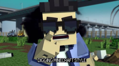 Minecraft Style, parodia de Gangnam Style.