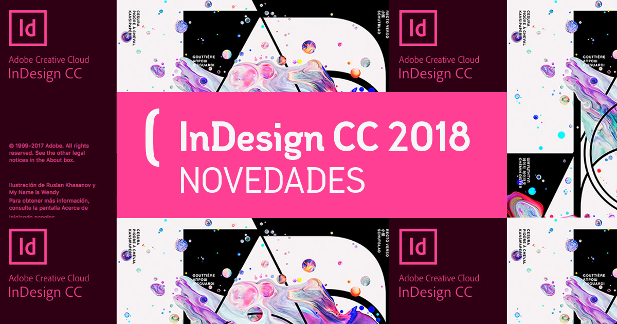 Conoce algunas novedades de InDesign CC 2018 - Adobe InDesign